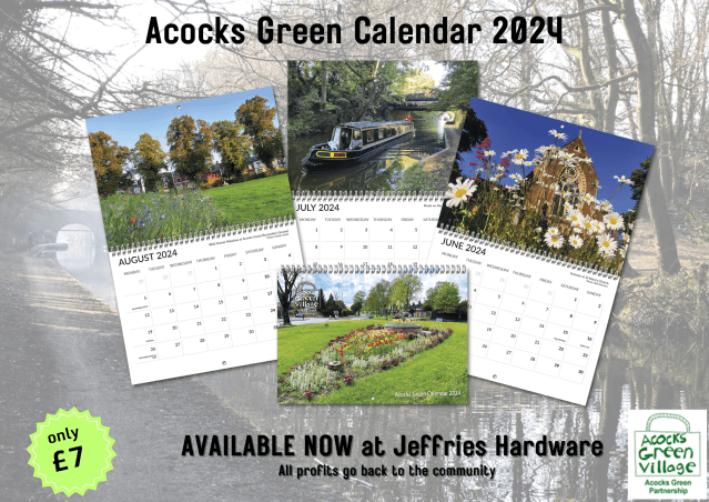 Acocks Green Calendar 2024 ** Now Available** | Acocks Green ...